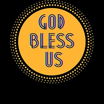 "GOD BLESS US || THANK YOU, GOD || YELLOW AND TURQUOISE TEXT DESIGN" Art Board Print for Sale by ...