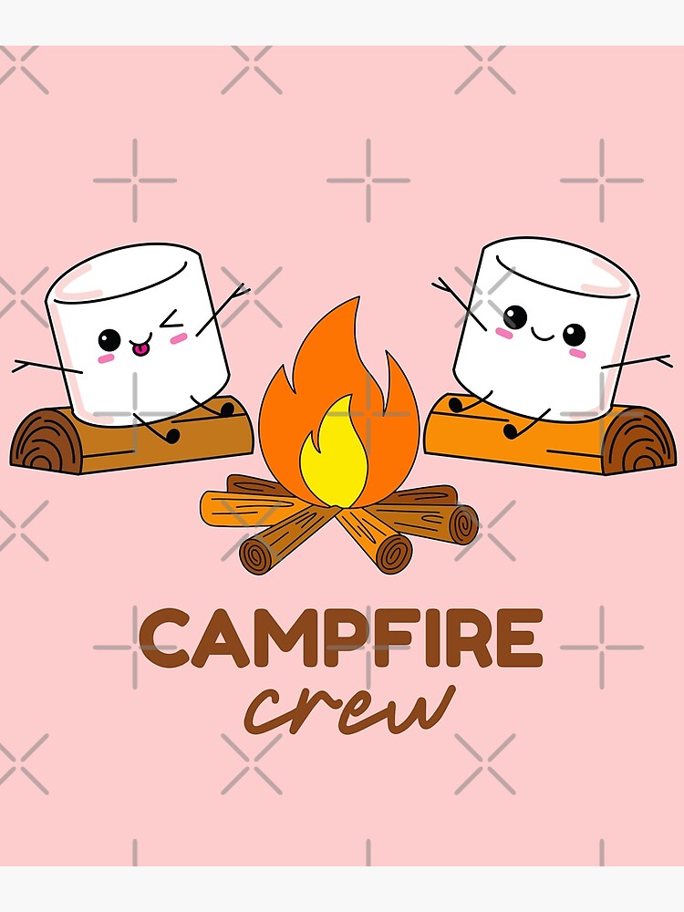 "Campfire Crew " Poster by champagnemoment | Redbubble