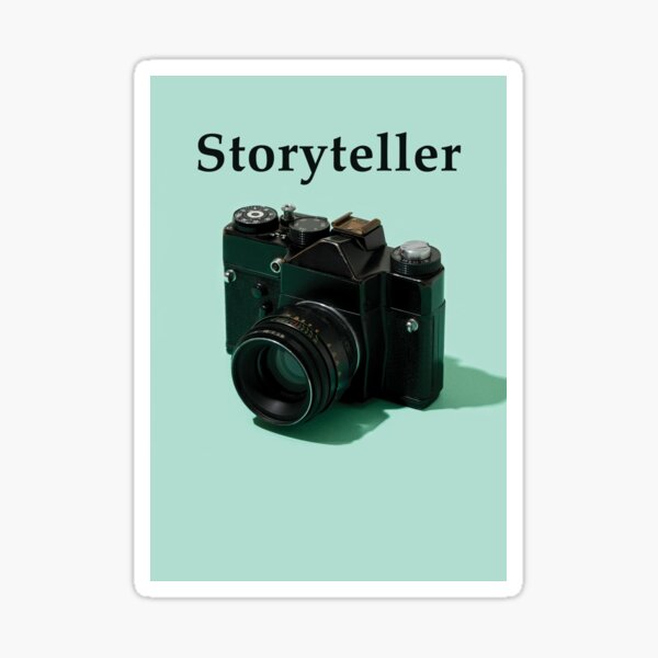 "Storyteller Photographer and Camera Hobby" Sticker for Sale by Sierra ...