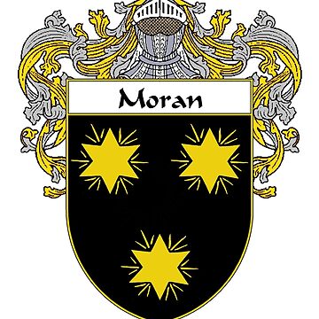 "Moran Coat of Arms/Family Crest" Art Print for Sale by William Martin ...