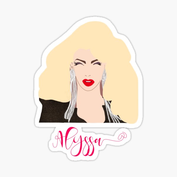 "Alyssa Edwards" Sticker by Shirtgame | Redbubble