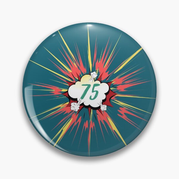 "Bang an exploding 75th birthday comic party logo." Pin for Sale by ...