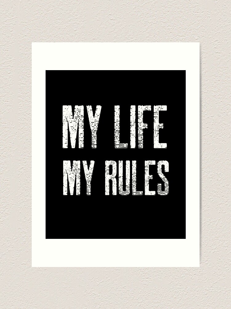 My Life My Rules Wallpapers For Girls