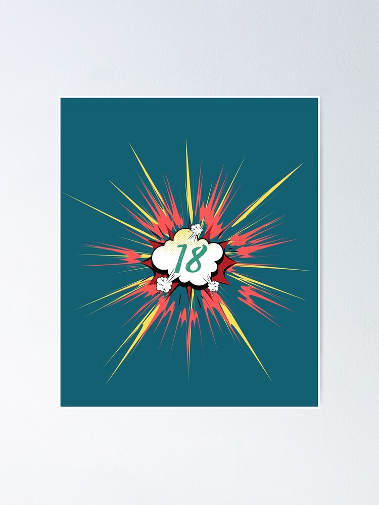 "Bang an exploding 18th birthday comic party logo." Poster by ...