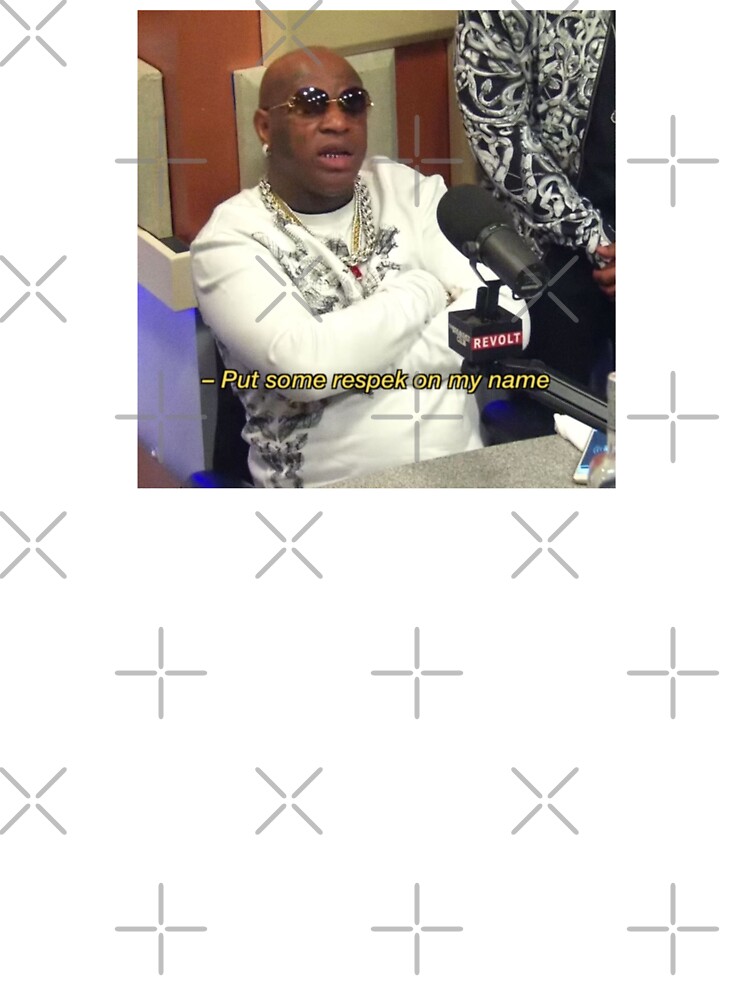 Birdman Respek Memes Birdman Is Now Trying To Cash Out On His