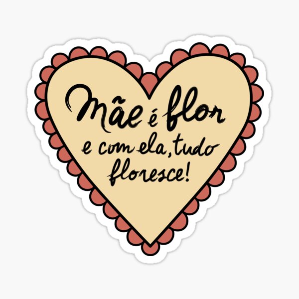 "Dia da Mãe" Sticker for Sale by marialexandrad | Redbubble