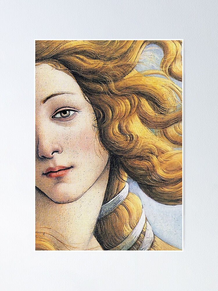 "Detail Botticelli Venus Art." Poster for Sale by Shirley-Luce | Redbubble