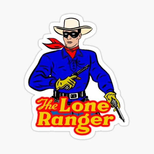 The Lone Ranger Stickers | Redbubble