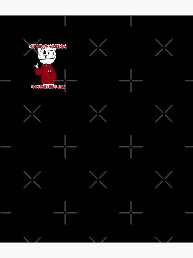 "Somethingelseyt - Not Only I'm Something I'm Something Else" Backpack ...