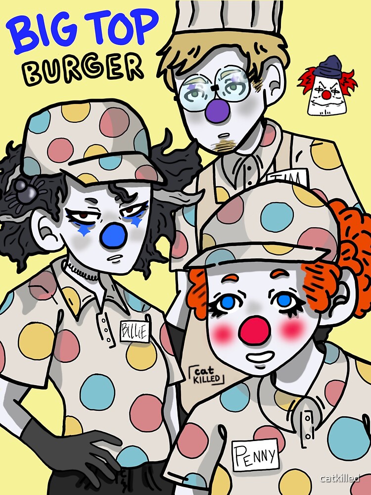 "Big Top Burger Fanart" Sticker for Sale by catkilled | Redbubble