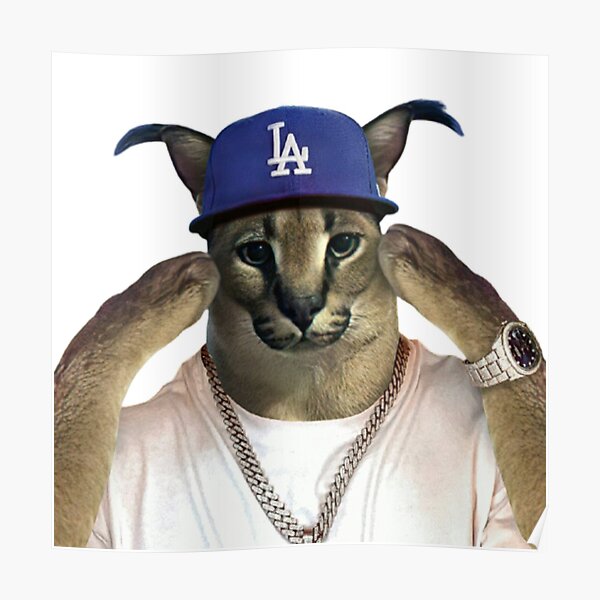 "Big Floppa Rapper" Poster for Sale by lzxzxl | Redbubble