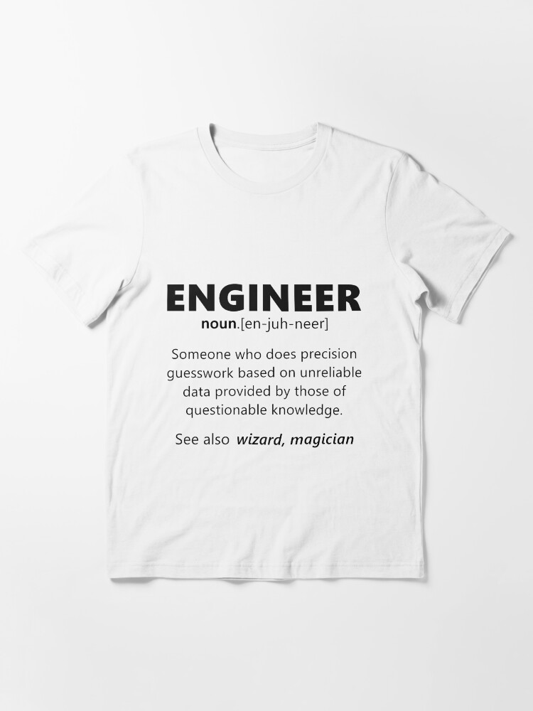 ""Engineer" funny definition" T-shirt for Sale by DragonSpirit95 ...