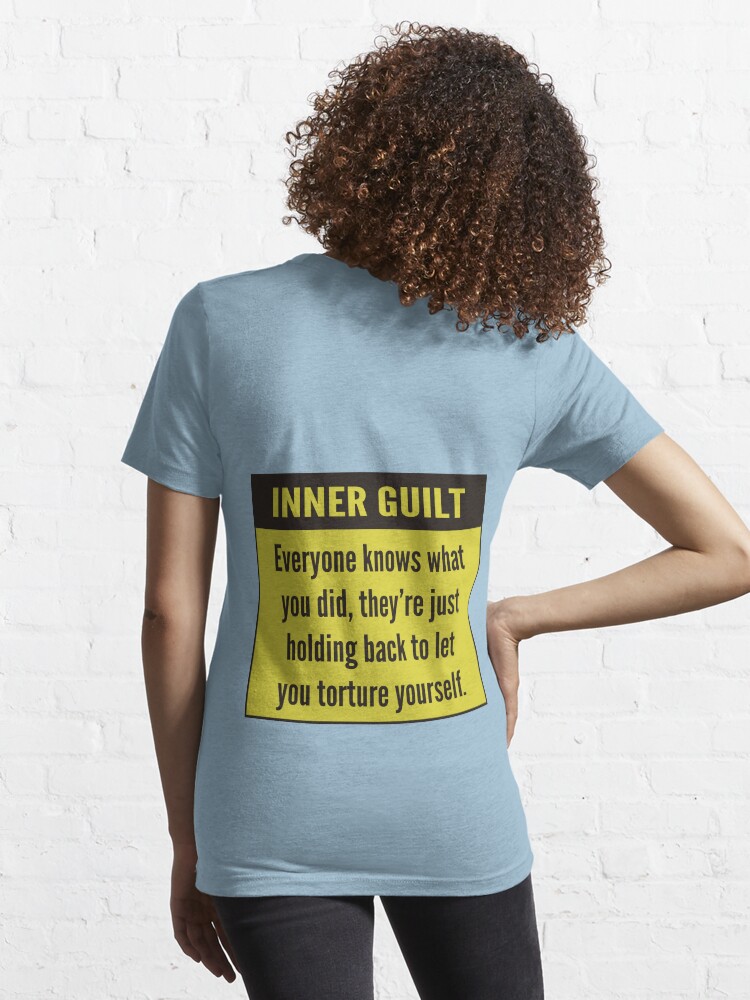 "inner guilt" T-shirt for Sale by tapirink | Redbubble | the stanley ...