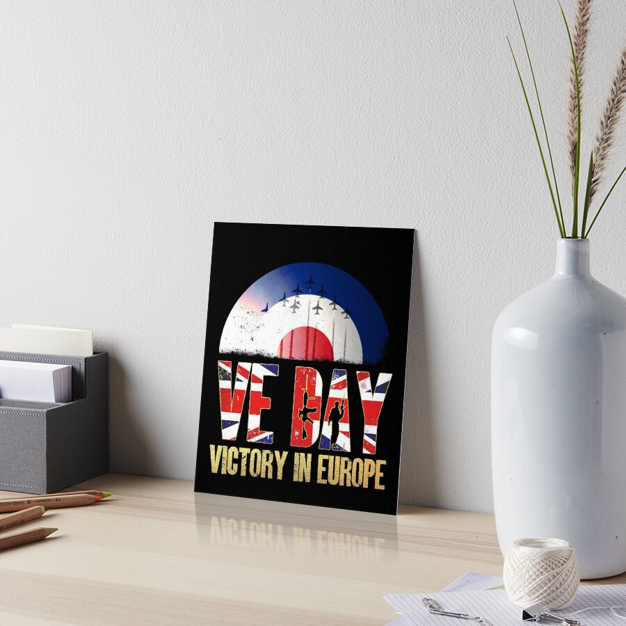 "VE Day,Victory in Europe, WW2, Veteran " Art Board Print by ...