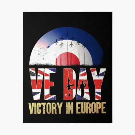 "VE Day,Victory in Europe, WW2, Veteran " Art Board Print by ...