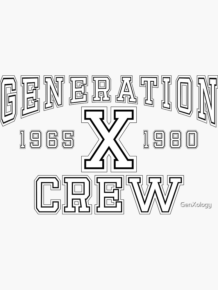 "Generation X Crew" Sticker for Sale by GenXology | Redbubble