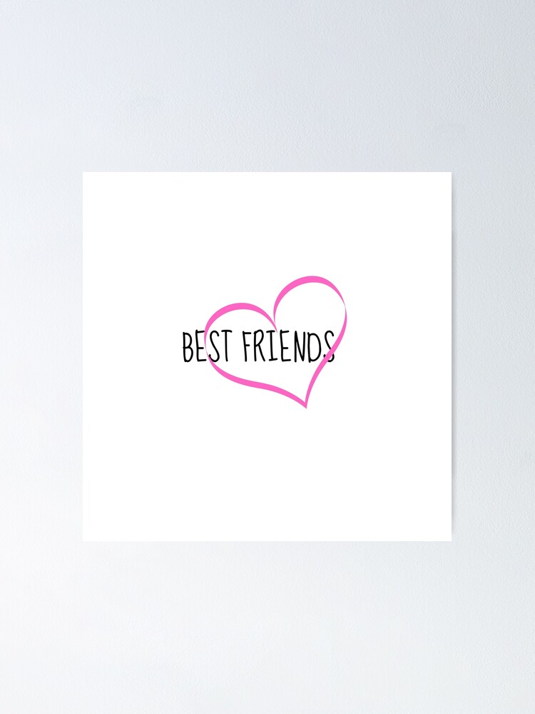 "Best friends pink heart" Poster for Sale by Shir-designs | Redbubble