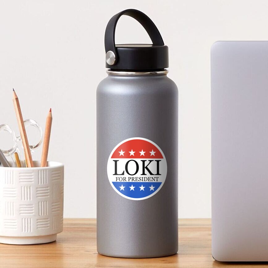 "Loki For President " Sticker for Sale by BrierRoseAndCo | Redbubble