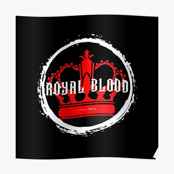 Posters sur le thème Royal Blood | Redbubble