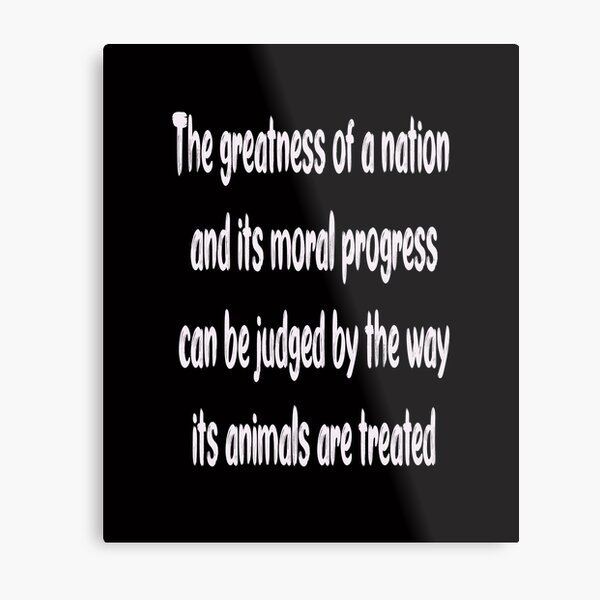 Lámina metálica «La grandeza de una nación y su progreso moral se ...