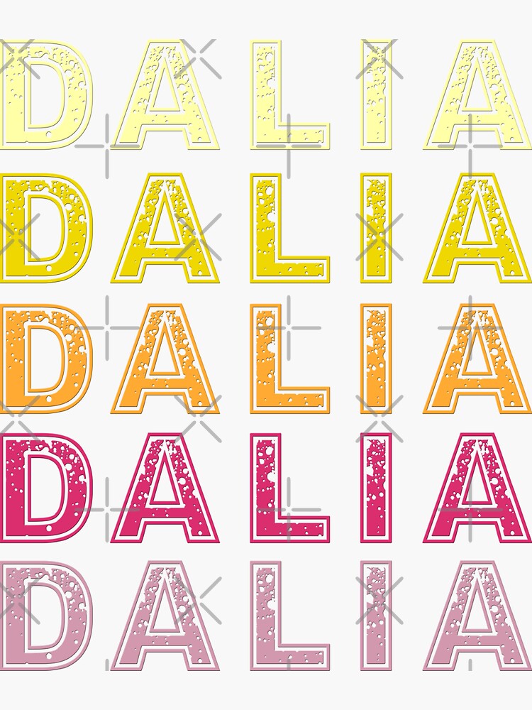 "Calligraphy Name Dalia" Sticker by JoleeMathis | Redbubble