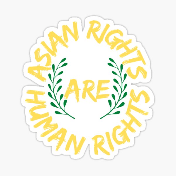 "Asian Rights Are Human Rights" Sticker for Sale by EwomaDesigns ...