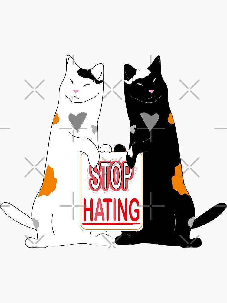 "stop hating" Sticker for Sale by Miisdesign | Redbubble