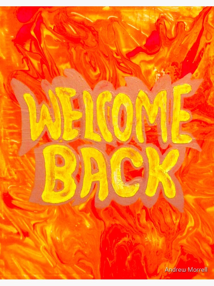 "WELCOME BACK, Red And Yellow Painting" Poster by A-Morrell-Art | Redbubble