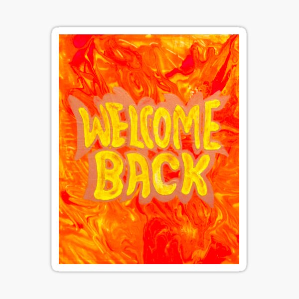 "WELCOME BACK, Red And Yellow Painting" Sticker for Sale by A-Morrell ...