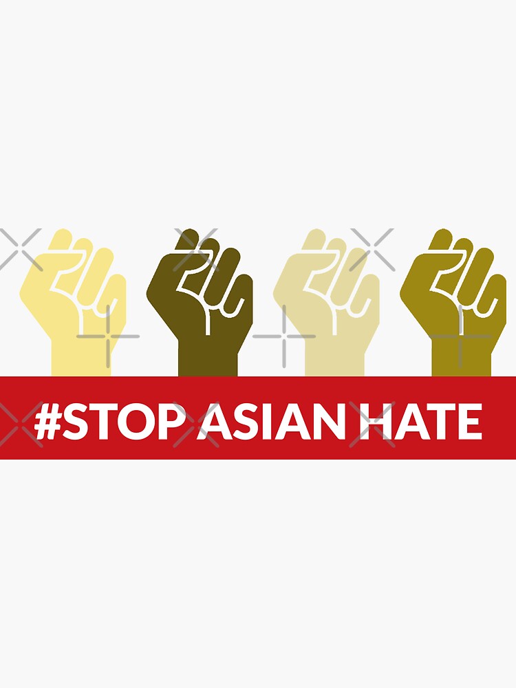 "Stop Asian Hate, AAPI Asian Lives Matter Hands" Sticker by iSalem ...
