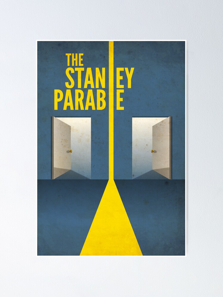 "The Stanley Parable" Poster for Sale by AdmiralFlapPlak | Redbubble