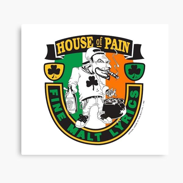 House Of Pain Wall Art | Redbubble