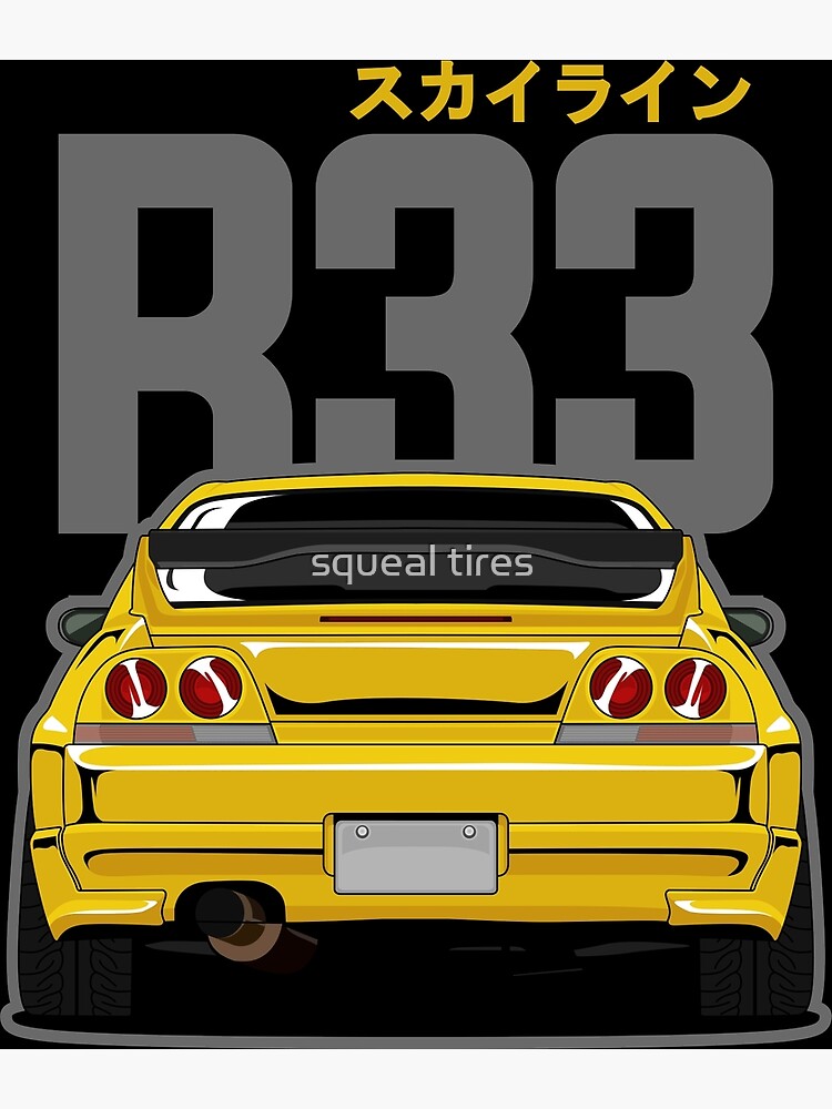 "Nissan GTR R33" Poster for Sale by haiproject | Redbubble