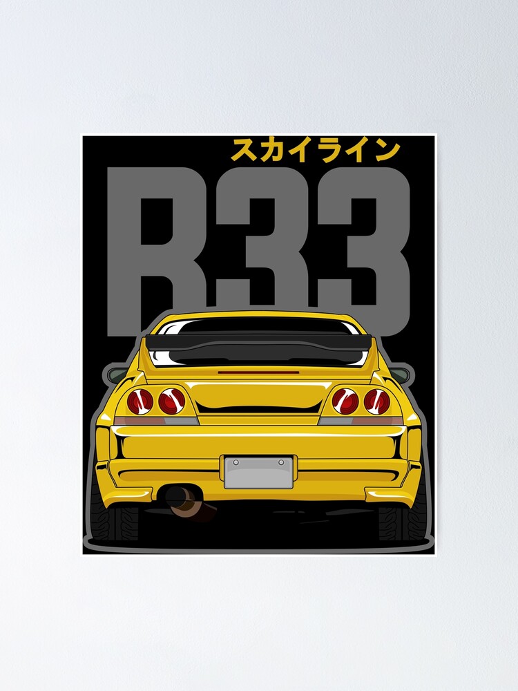 "Nissan GTR R33" Poster for Sale by haiproject | Redbubble