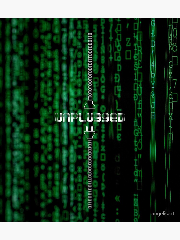 "Unplugged, stay off the grid "matrix" edition" Sticker by angelisart ...