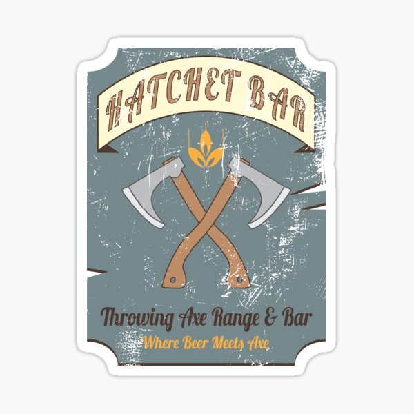 "Hatchet Bar Throwing Axe" Sticker for Sale by skocartwork | Redbubble