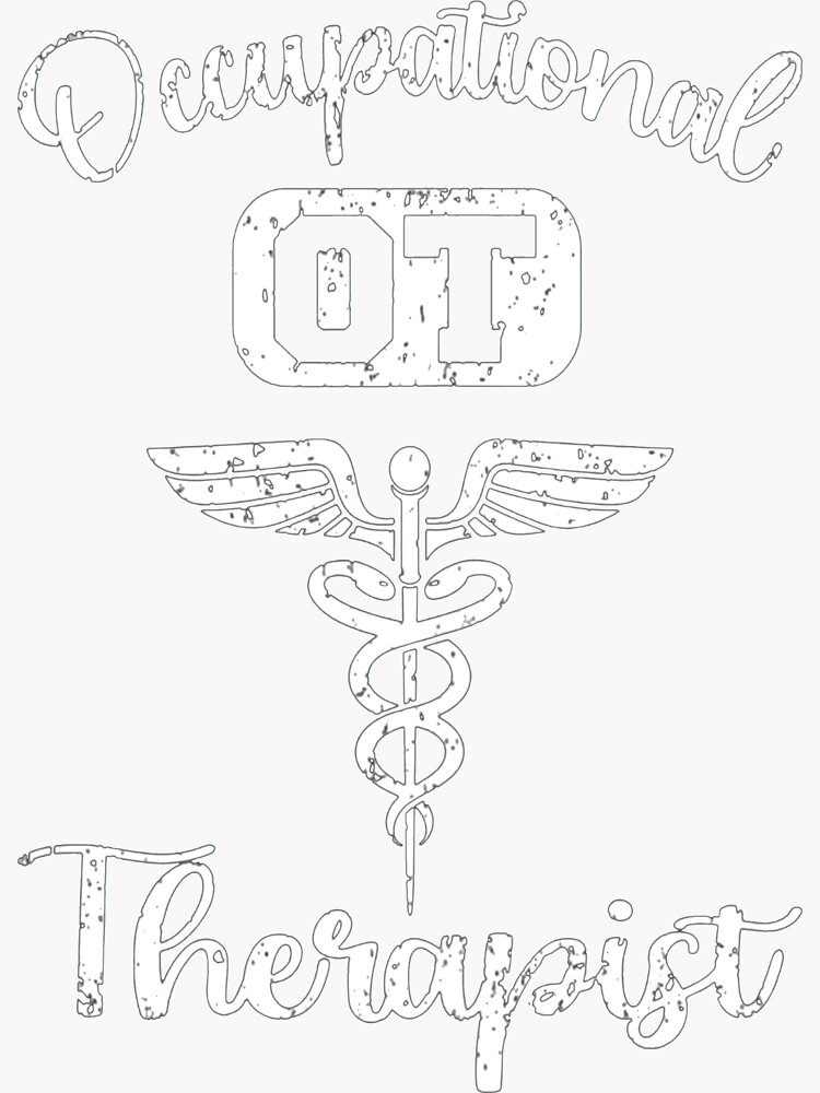"OT Occupational Therapy Gift Occupational Therapist Month" Sticker for ...