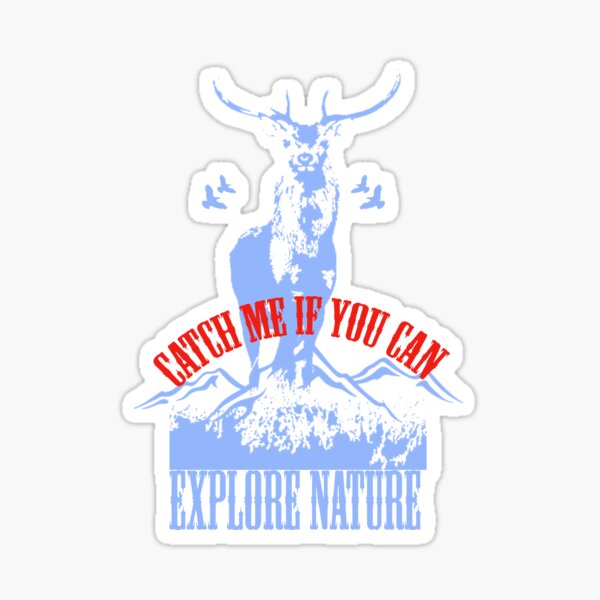 "wildlife - catch me if you can" Sticker by thebombaybrands | Redbubble