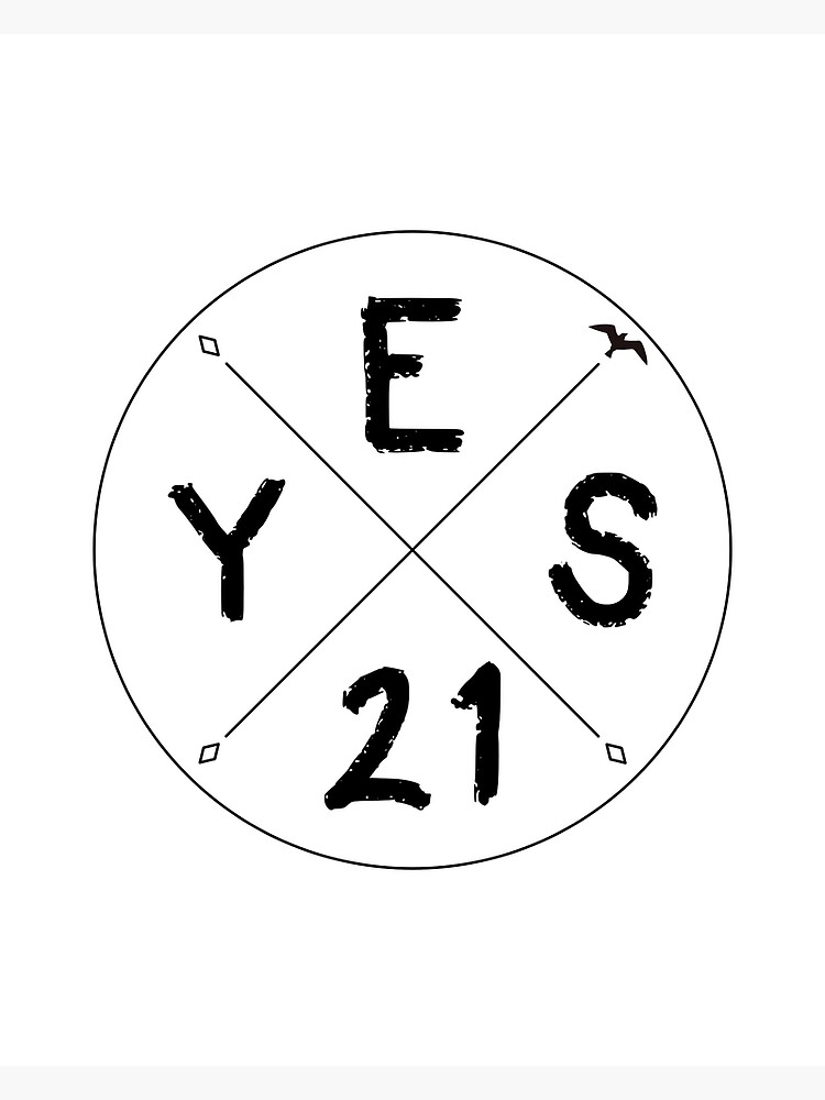 "Yes - say yes" Poster for Sale by Moritz139 | Redbubble
