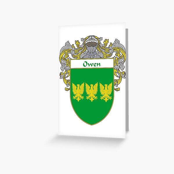 "Owen Coat of Arms / Owen Family Crest" Greeting Card by IrishArms ...