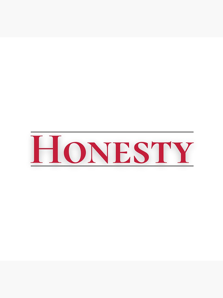 "Honesty" Sticker for Sale by D-Winch | Redbubble