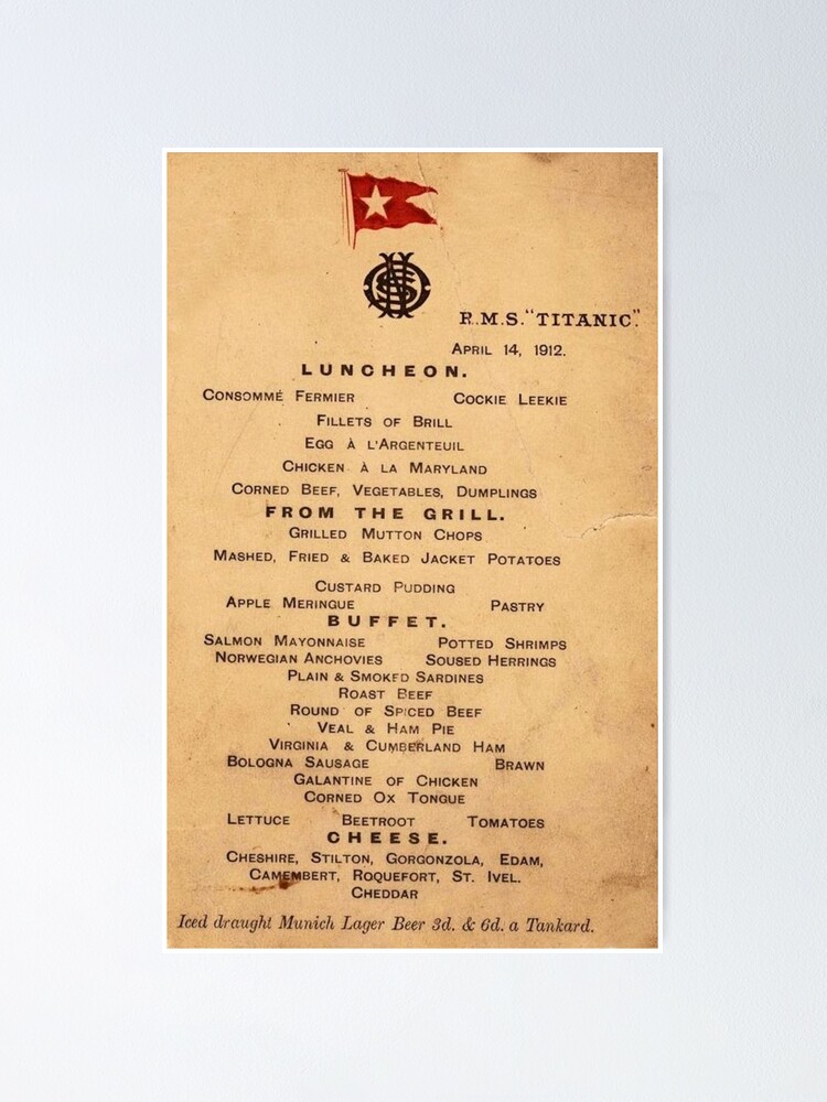 "Titanic's Last Menu" Poster for Sale by MichaelDTaylor | Redbubble