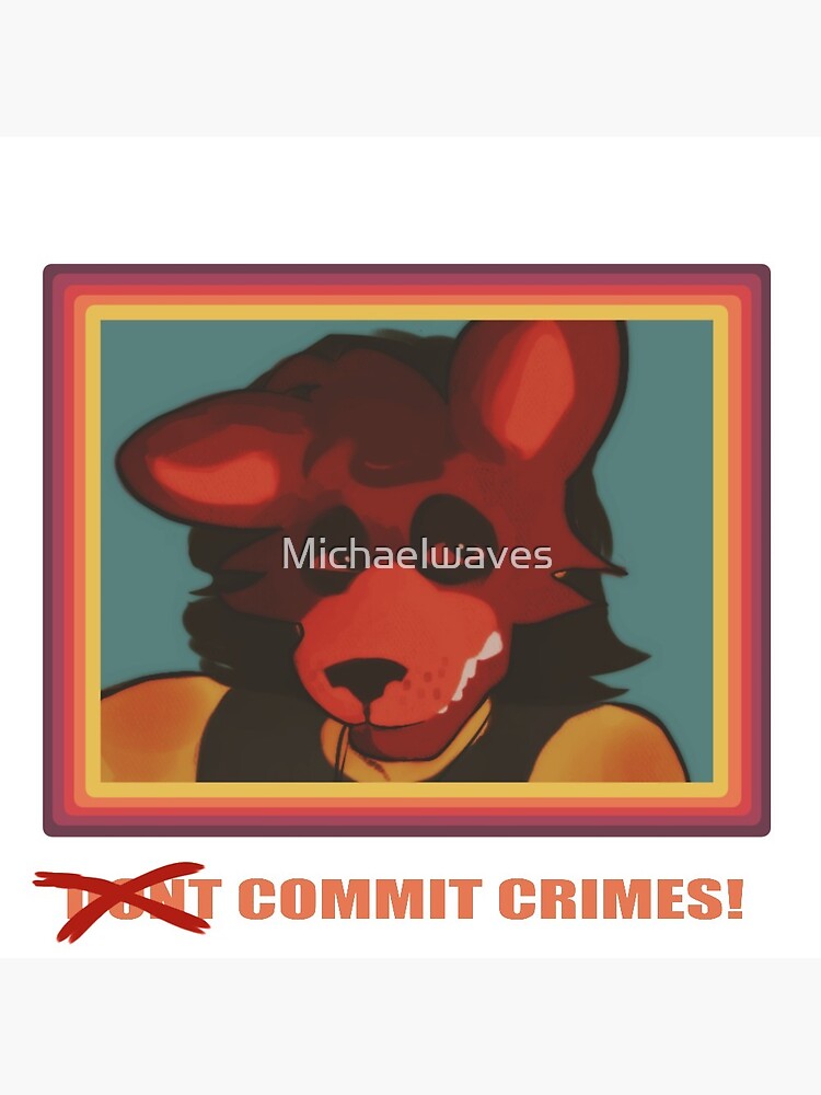 "Commit cri- I mean Don't Commit crimes!" Pin for Sale by Michaelwaves ...