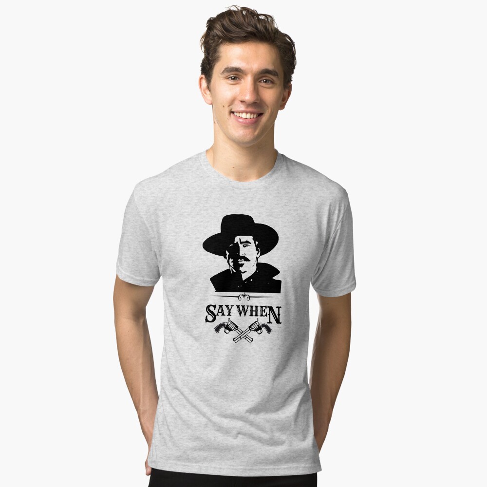 "Doc Holliday Say When sticker" Sticker for Sale by anthemdesignco ...