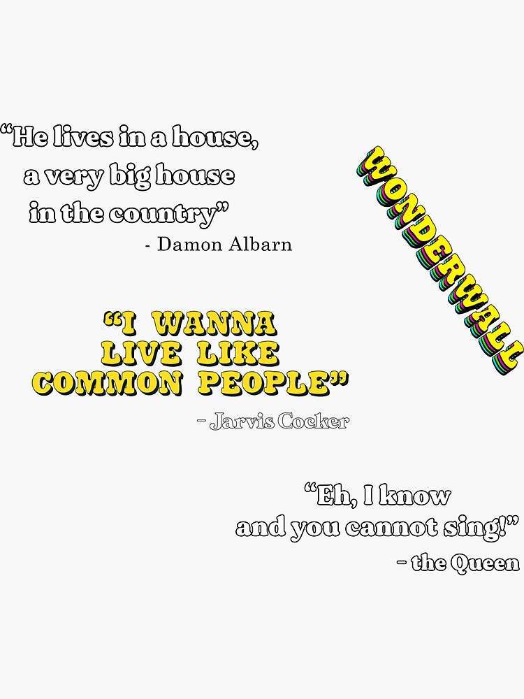 "Britpop Song Quote Sticker Pack" Sticker by HeyFellowKids | Redbubble