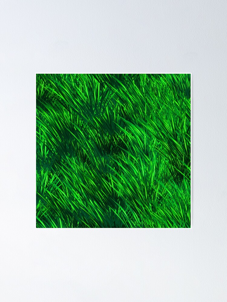 "Green Grass" Poster by BeccaDidThat | Redbubble