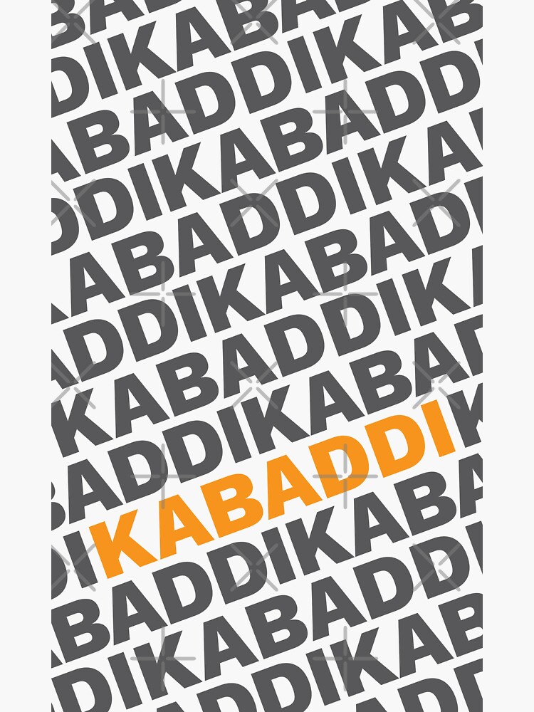 "Kabaddi Kabaddi Kabaddi Slant" Sticker by DnlDesigns | Redbubble