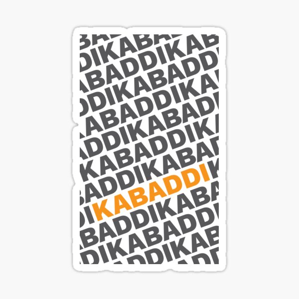 "Kabaddi Kabaddi Kabaddi Slant" Sticker by DnlDesigns | Redbubble