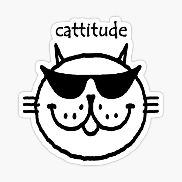 "cattitude. (black outline)" Sticker for Sale by RawSunArt | Redbubble