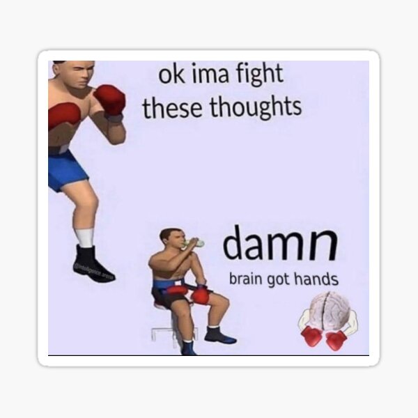 "Brain Got Hands Meme" Sticker for Sale by livyy64 | Redbubble